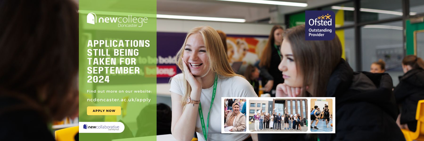 Applications still being taken for September 2024 : New College Doncaster
